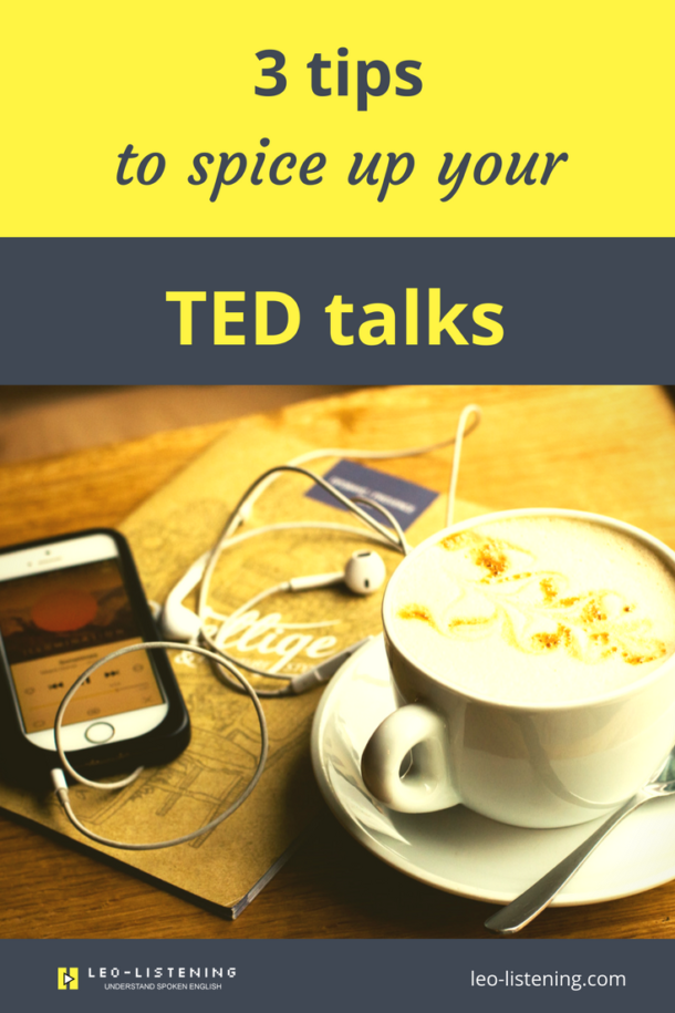 3 tips to Spice up your TED talks | Leo Listening