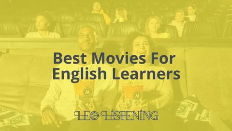 Best Movies for English Learners: 14 Easy Films For Learners